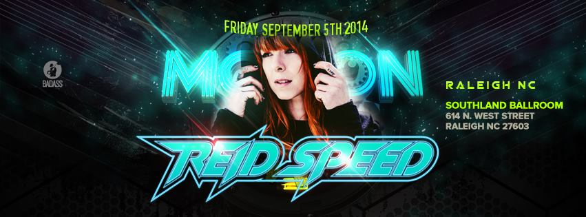 B.A.D.A.S.S. presents MOTION feat Reid Speed – Sept 5th – BADASS
